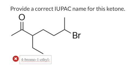 Solved Provide A Correct Iupac Name For This