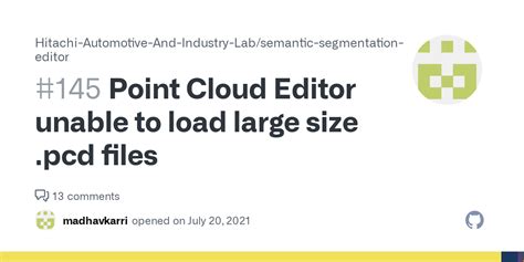 Point Cloud Editor Unable To Load Large Size Pcd Files · Issue 145