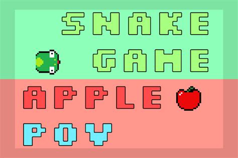 Snake Game Apple Pov By Uxelf For GMTK Game Jam 2023 Itch Io