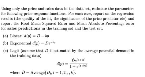 The Data Set Contains The Results For A Price Chegg Com