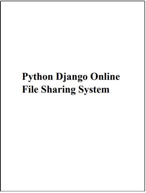File Sharing Python Django Project Report Projectworlds Store