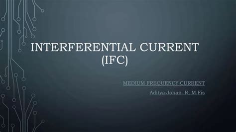 interferential current ifc ppt