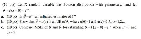 solved 30 pts let x random variable has poisson