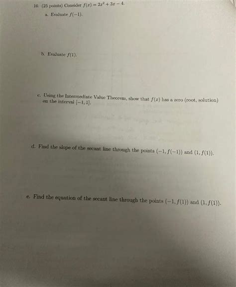 solved 10 25 points consider f x 2x2 3x−4 a evaluate