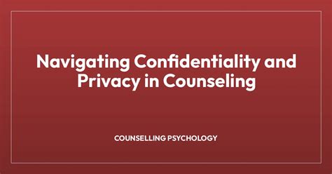 Navigating Confidentiality And Privacy In Counseling • Psychology Town