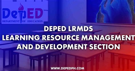 Deped Lrmds Learning Resource Management And Development Section