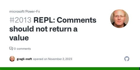 Repl Comments Should Not Return A Value · Issue 2013 · Microsoftpower Fx · Github
