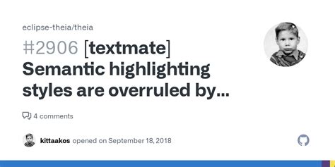 Textmate Semantic Highlighting Styles Are Overruled By The Tm Scopes · Issue 2906 · Eclipse