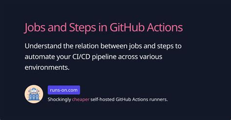 Jobs And Steps In Github Actions Runson