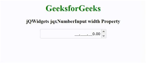Jqwidgets Jqxnumberinput Width Property Geeksforgeeks