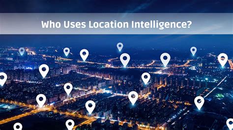 Location Intelligence The Ultimate Guide With Insights
