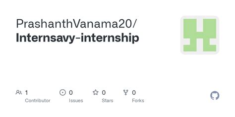 github prashanthvanama20 internsavy internship