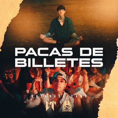 Pacas De Billetes Single” álbum De Natanael Cano En Apple Music