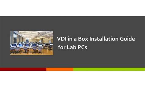 Vdi In A Box Installation Guide For Lab Pcs Ppt