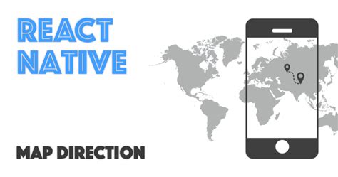 React Native Map Directions Appcitor