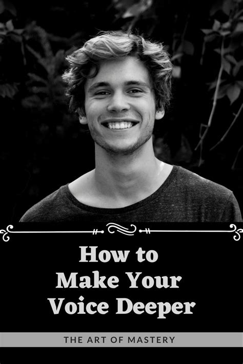 How To Make Your Voice Deeper The Voice Your Voice Self Help Skills