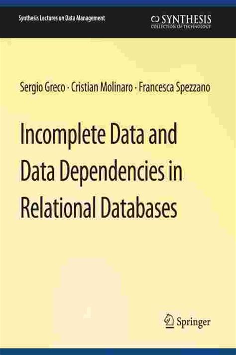 Pdf Incomplete Data And Data Dependencies In Relational Databases By