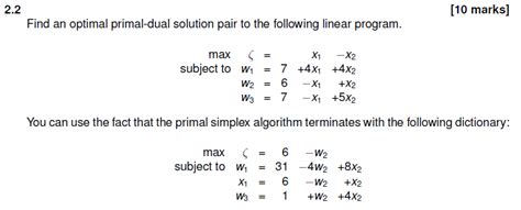 22 10 Marks Find An Optimal Primal Dual Solution