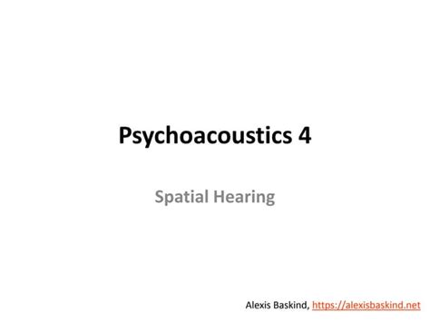 Psychoacoustics 4 Spatial Hearing Pdf