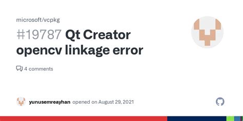 Qt Creator Opencv Linkage Error · Issue 19787 · Microsoftvcpkg · Github