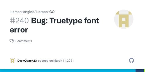 Bug Truetype Font Error · Issue 240 · Ikemen Engineikemen Go · Github