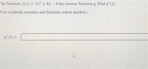 Solved He Function F X X X Has Inverse Function G Chegg Com