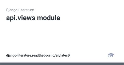 Apiviews Module — Django Literature 012 Documentation
