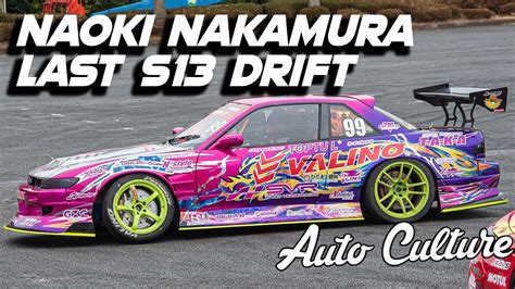 Naoki Nakamura Last V8 S13 Drift Youtube