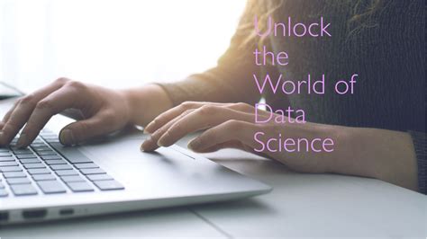 unlocking the world of data science a new learning series