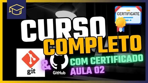 Curso De Git E Github Aula 02 Relton Lima