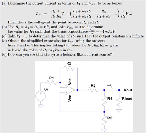 Solved A Determine The Output Current In Terms Of V1 And Vout