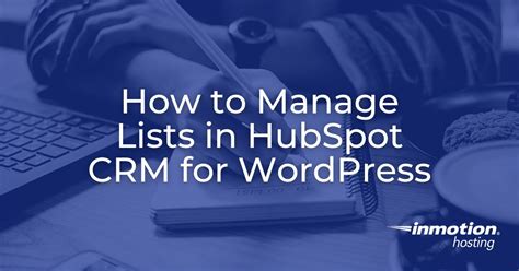 Hubspot Lists At William Christy Blog