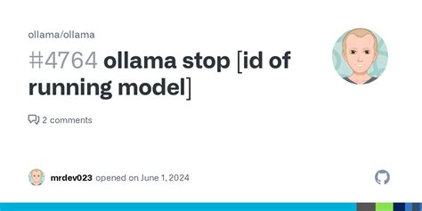 Ollama Stop Id Of Running Model Issue 4764 Ollama Ollama GitHub