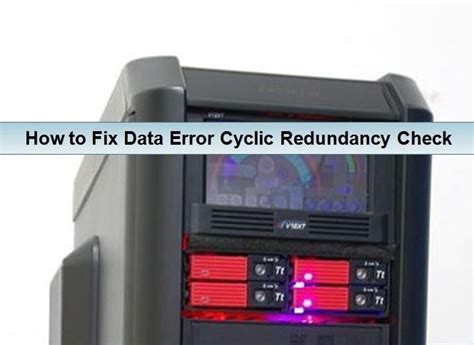 How To Fix Data Error Cyclic Redundancy Check
