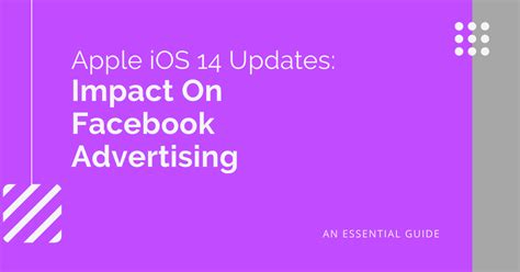 Apple IOS Updates Impact On Facebook Advertising Intigress