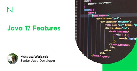 Java 17 Features All You Need To Know