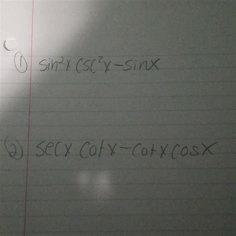 Solved Sinex S ²x sinx secx cotx Coty Cosx Chegg com