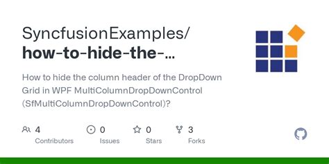 Github Syncfusionexampleshow To Hide The Column Header Of The Drop Down Grid In Wpf Multi