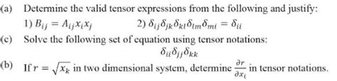 A Determine The Valid Tensor Expressions From The