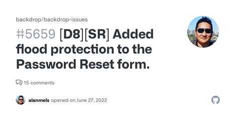 D8 Sr Added Flood Protection To The Password Reset Form · Issue