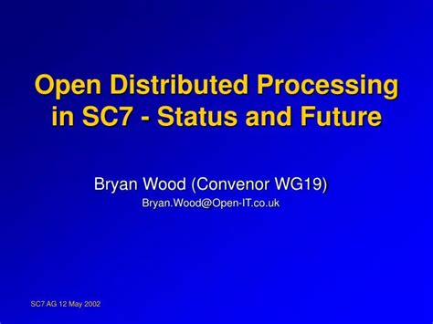 Ppt Open Distributed Processing In Sc7 Status And Future Powerpoint