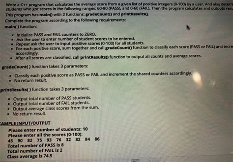 Solved Write A C Program That Calculates The Average Score