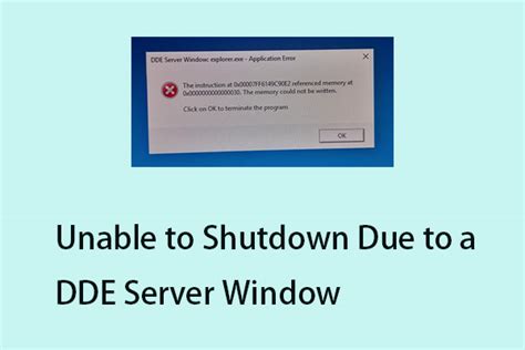 6 Solutions Unable To Shutdown Due To A Dde Server Window