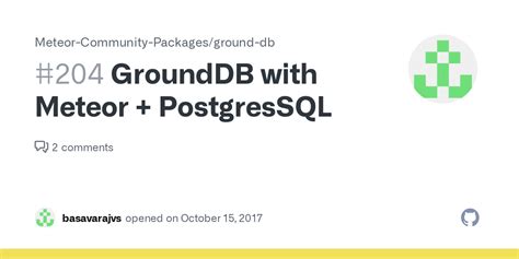 grounddb with meteor postgressql · issue 204 · meteor community packages ground db · github