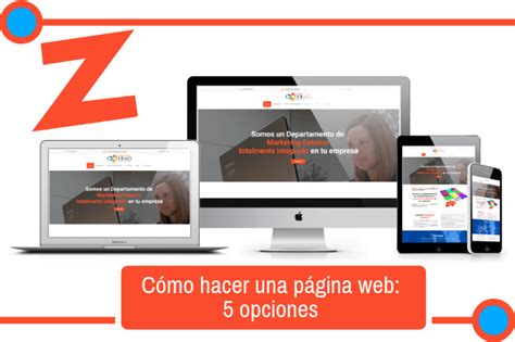 5 opciones sobre Cómo Hacer una Página Web