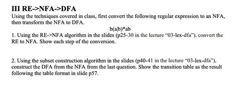 Solved III RE NFA DFA Using The Techniques Covered In Chegg