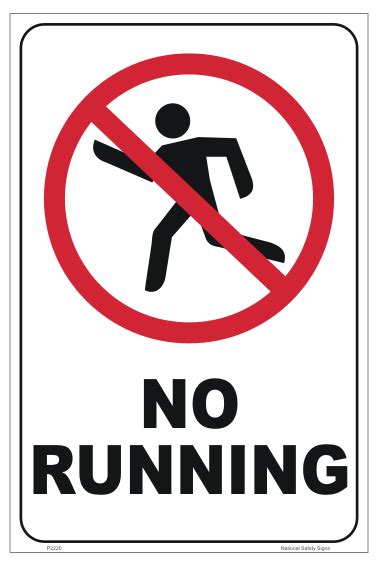 No Running P National Safety Signs