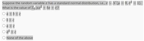 Suppose The Random Variable X Has A Standard Studyx