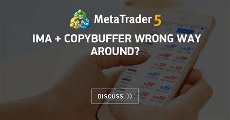 Ima Copybuffer Wrong Way Around Moving Average Ma Technical Indicators Mql5