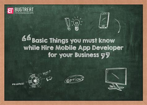 Basic Things You Must Know While Hire Mobile App Developer For Your Business